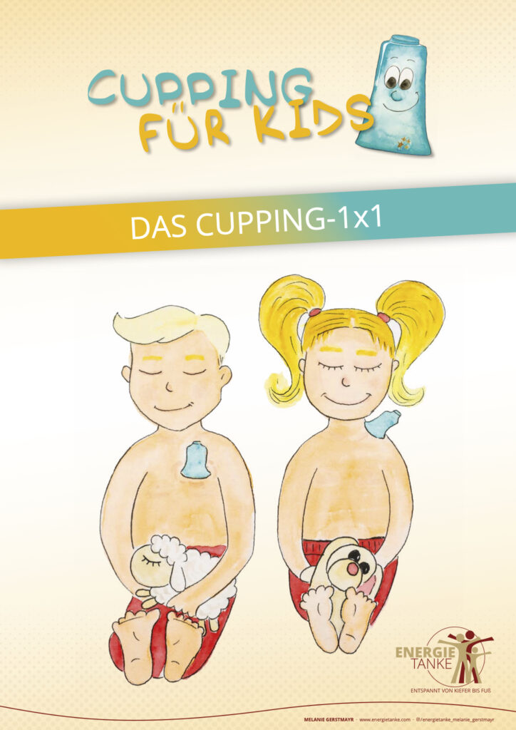 Cupping für Kids – Energietanke